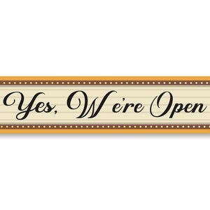 Yes We're Open Sign, Retro Open Sign, Retro Wall Gift, We Are Open ...