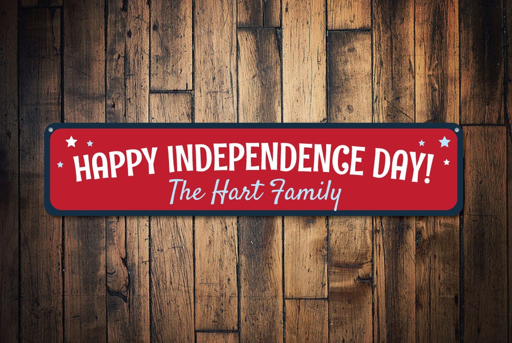 Happy Independence Day! Sign, Personalized Family Name Sign, Stars ...
