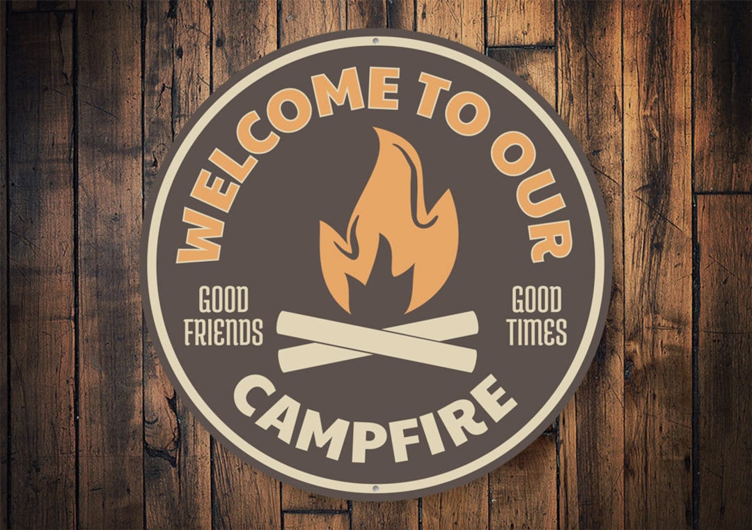 Welcome to Our Campfire Sign, Campfire Decor, Camping Sign, Campers ...