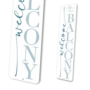 Welcome to Our Balcony Sign, Balcony Welcome Sign, Balcony Home Decor ...