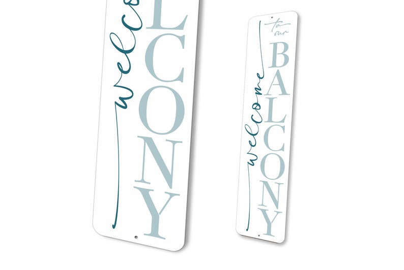 Welcome to Our Balcony Sign Balcony Welcome Sign Balcony - Etsy
