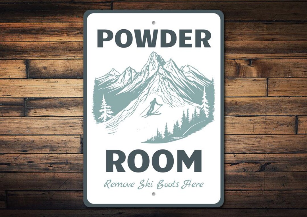 Powder Room Sign, Ski Boots Sign, Ski Lodge Decor, Ski Room Sign ...
