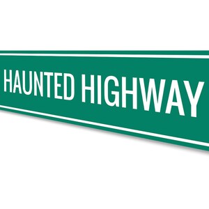 Haunted Highway, Haunted Road Signs, Scary Road Decor, Halloween Sign ...