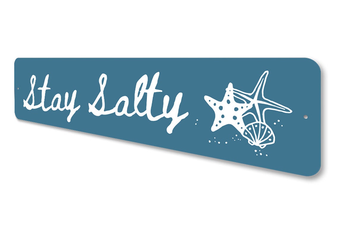 Stay Salty Sign Beach Sayings Beach Home Beach Gift Salty | Etsy