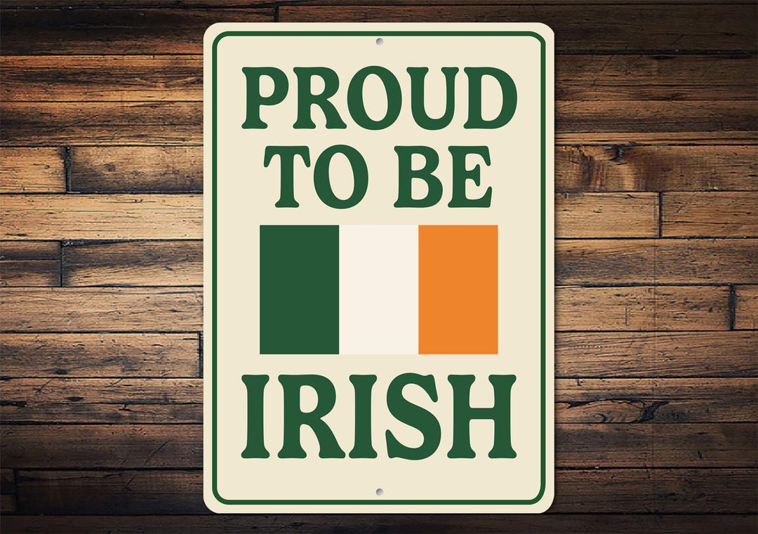 Proud to Be Irish Metal Sign, Irish Pride Decor, Irish Wall Decor ...