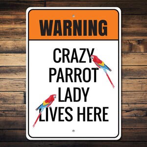 Parrot Sign Parrot Decor Warning Sign Parrot Lover Gift - Etsy