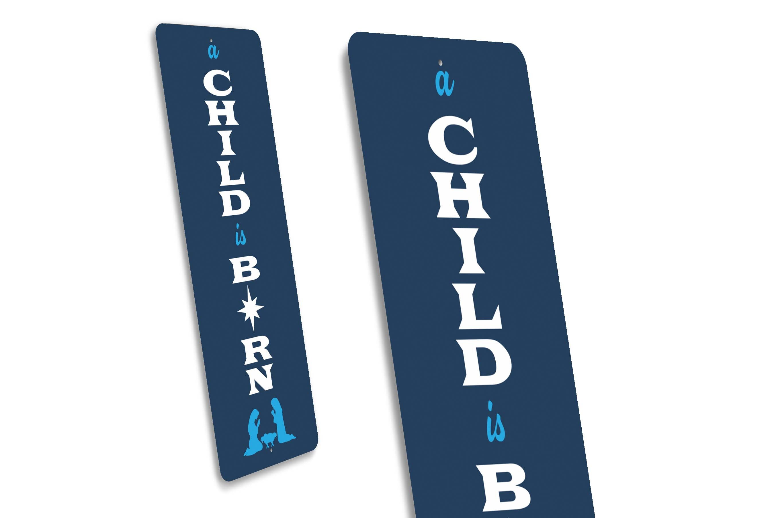 A Child is Born Sign Vertical Metal Sign Christmas Porch - Etsy