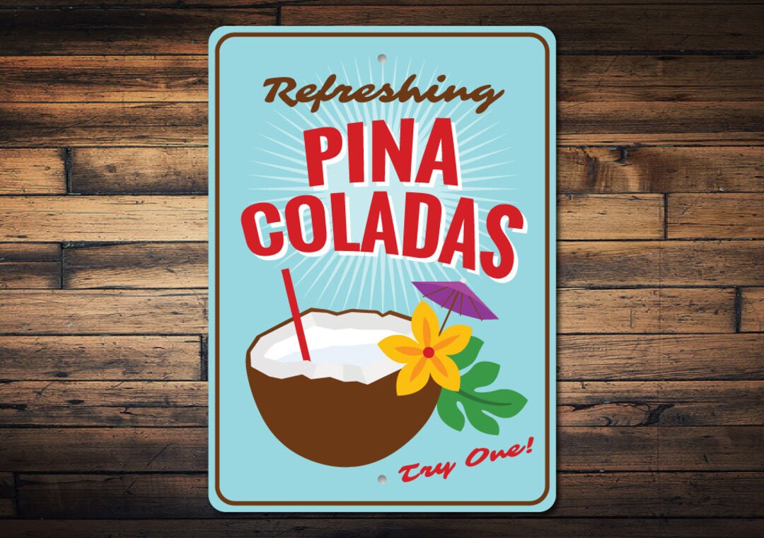 Pina Coladas Sign, Pina Colada Decor, Coconut Drink Sign, Beach Bar ...