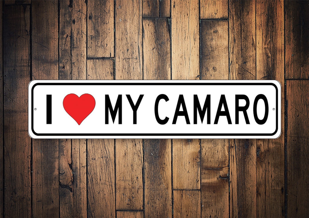 I Love My Camaro Sign, Camaro Garage Sign, Garage Wall Decor, Camaro ...