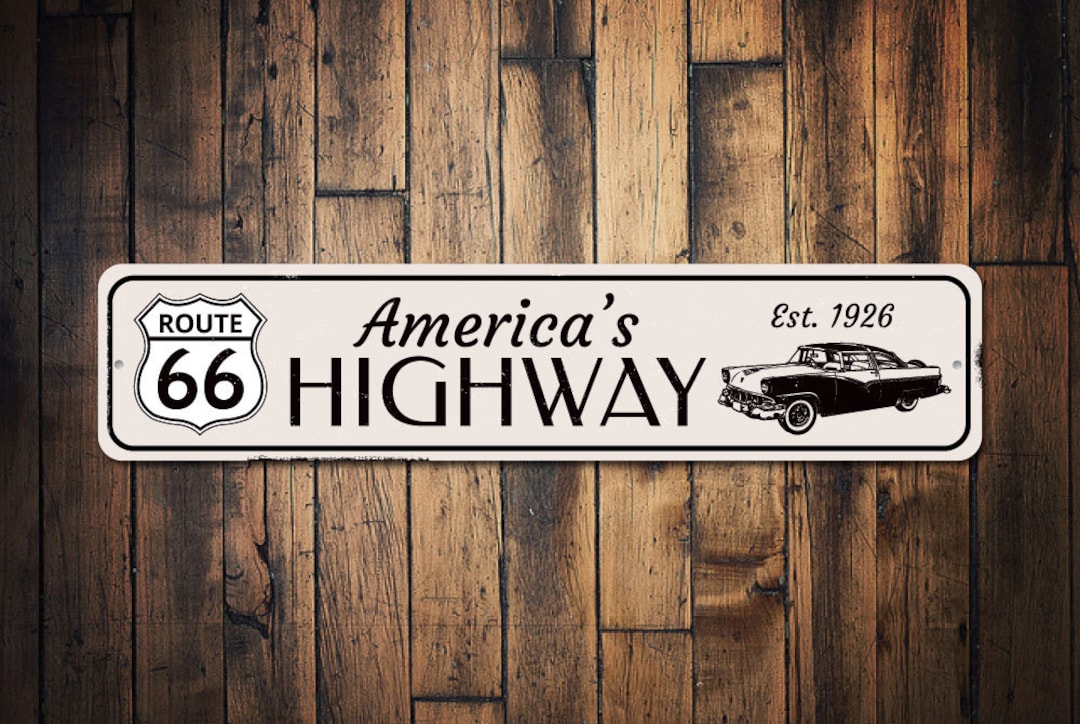 Est 1926 America's Highway Route 66 Sign, Personalized Historic US Road ...