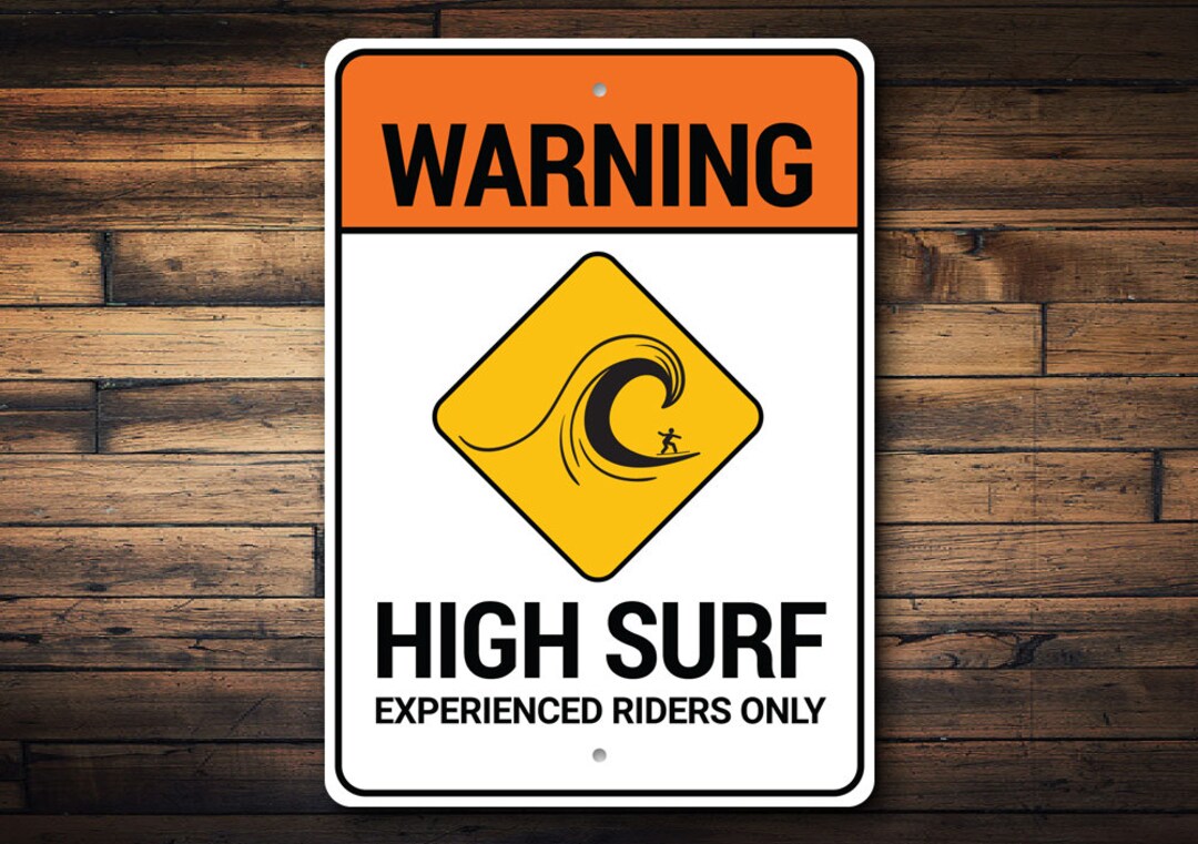 High Surfer Sign, Big Wave Surf Sign, Surfers House Gift, Metal Surf ...