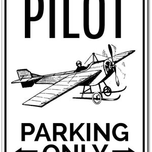Pilot Parking Sign, Airplane Gift, Aviator Sign, Gift for Pilot ...