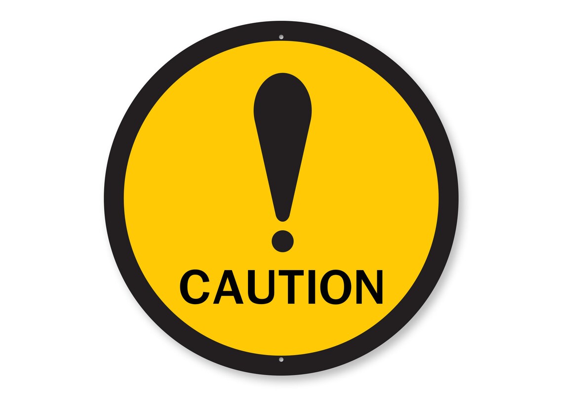 Caution Circle Sign Durable Circle Sign Circle Gift Caution - Etsy