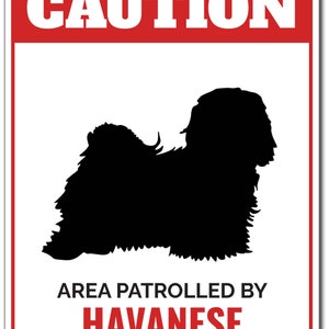 Havanese Dog Sign, Caution Dog Sign, Havanese Lover, Dog Breed Signs ...