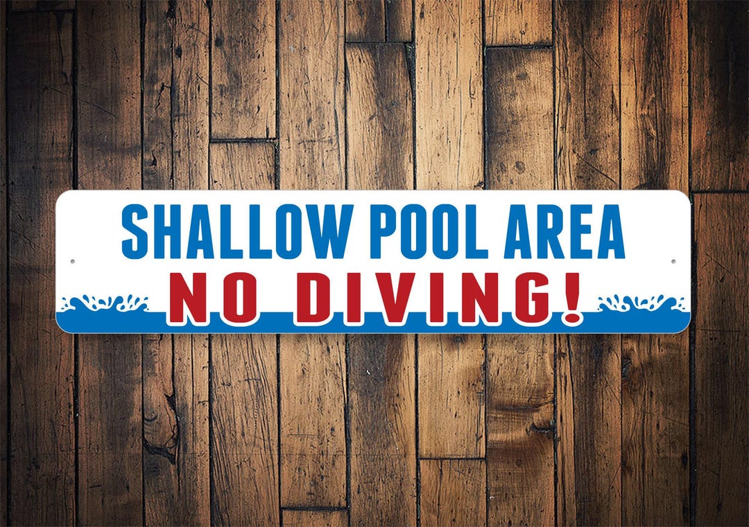 Shallow Pool Area Sign, Pool Caution Sign, No Diving Pool Sign, Pool ...