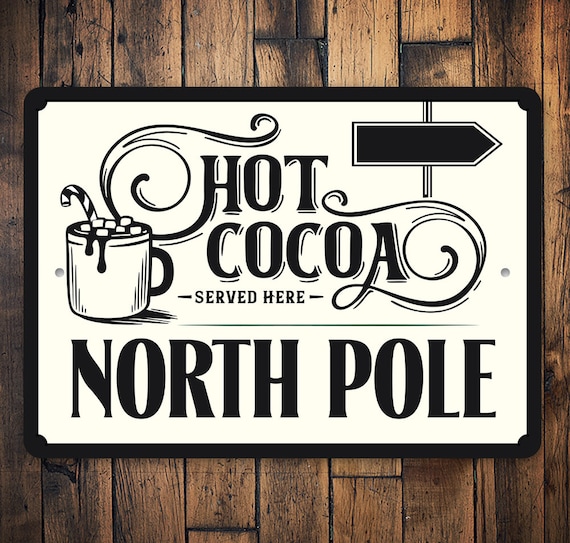 Hot Cocoa Served Here Sign Hot Chocolate Sign Hot Chocolate - Etsy