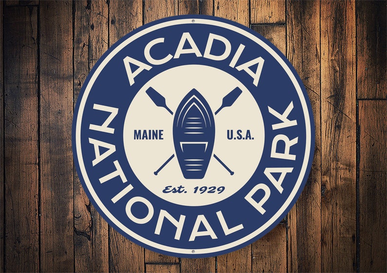Acadia National Park Sign Acadia Canoe Sign Exploring | Etsy