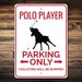 Polo Player Sign, Polo Parking Sign, Polo Player Gift, Polo Player ...