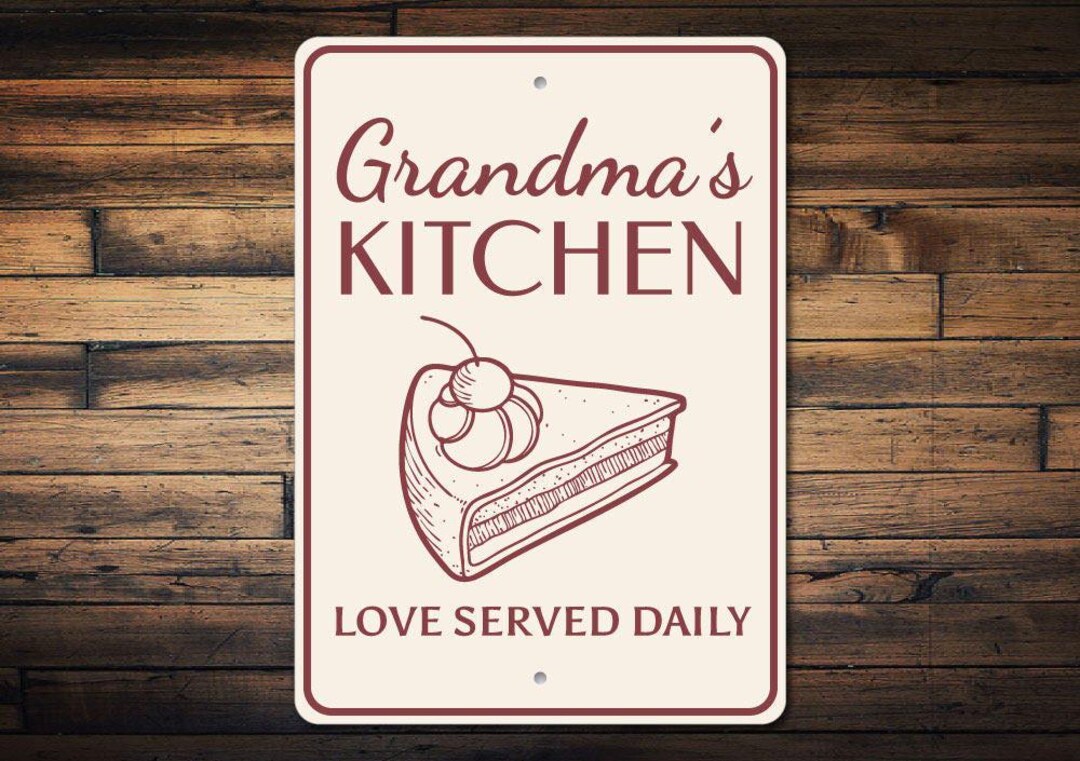 Grandma's Kitchen Sign, Pie Sign, Grandma Baking Sign, Love Served ...