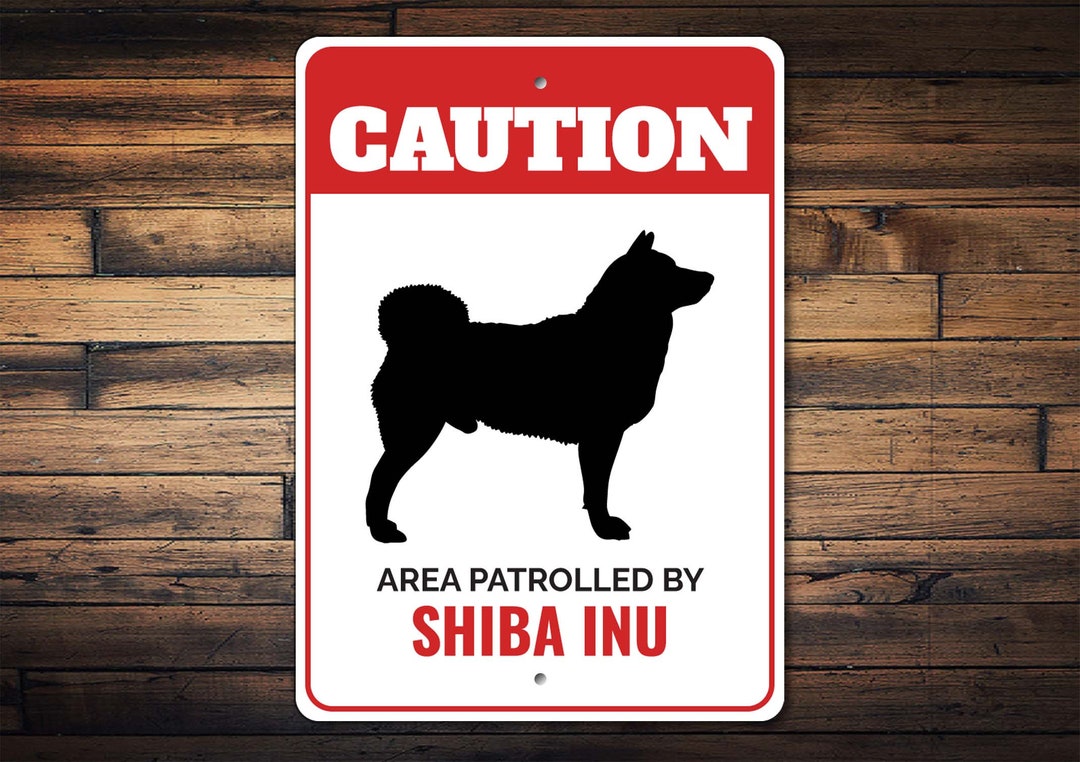 Shiba Inu Dog Sign, Caution Dog Sign, Shiba Inu Lover, Dog Breed Signs ...