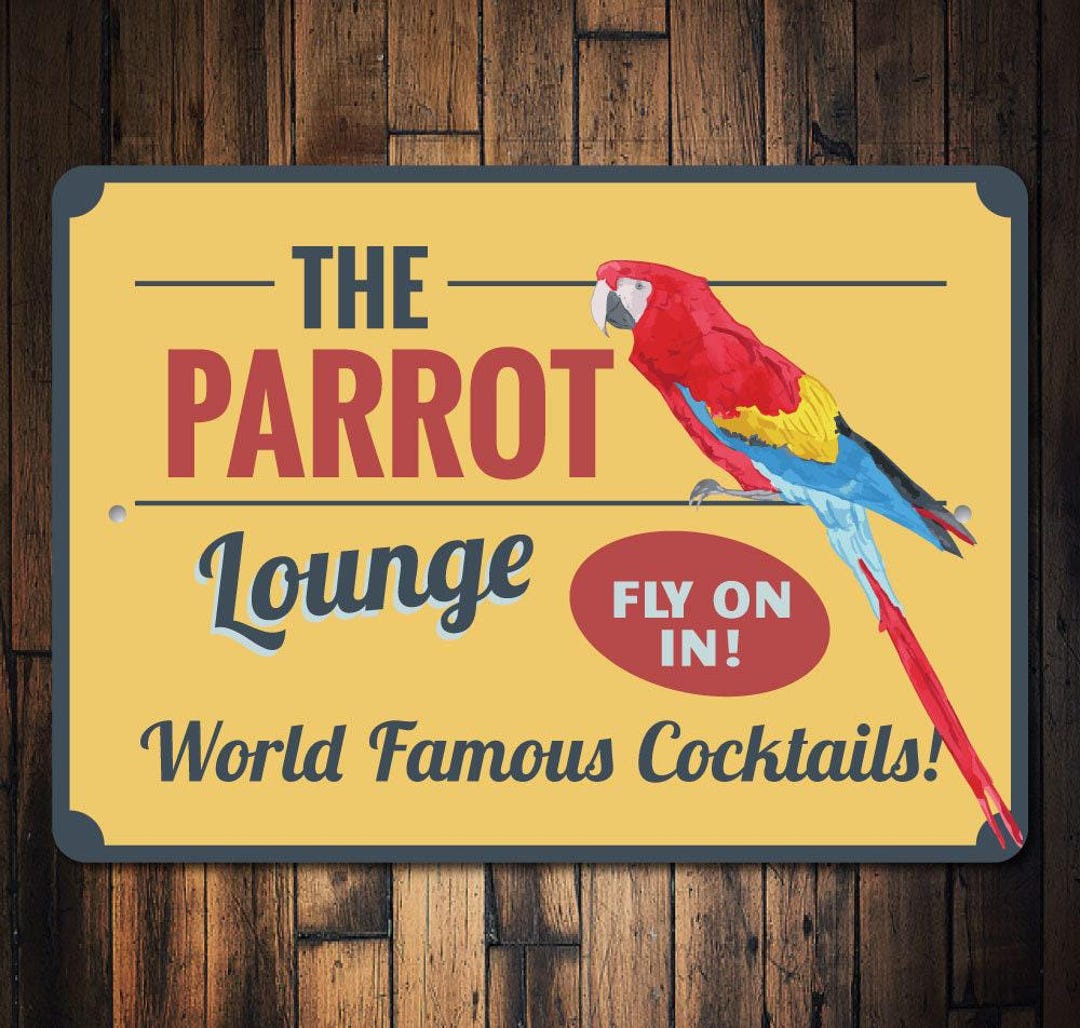 Parrot Lounge Sign, Parrot Lover Gift, Parrot Owner Sign, Parrot Decor ...
