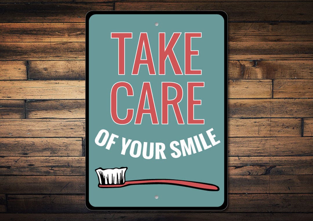Smile Sign, Take Care Sign, Toothbrush Decor, Toothbrush Sign, Dental ...