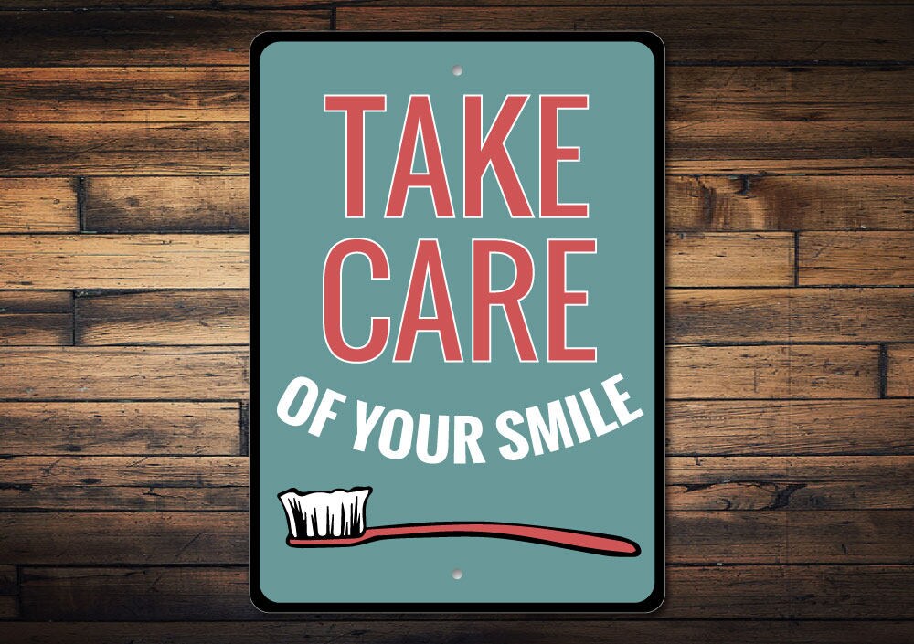 Smile Sign Take Care Sign Toothbrush Decor Toothbrush Sign - Etsy