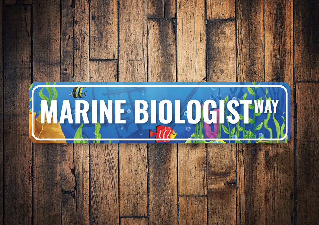 Marine Biologist Way Sign, Custom Street Sign, Biologist Sign ...