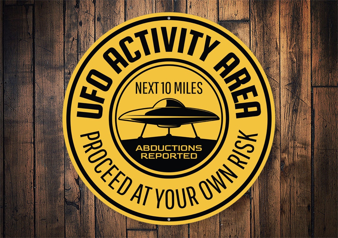 UFO Activity Area Sign, Alien Decor, UFO Warning Sign, Alien Wall Decor ...