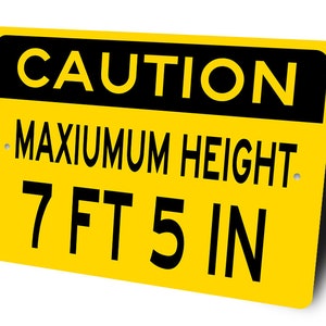 Maximum Height Sign, Caution Height Limit, Height Limit Sign, Watch ...