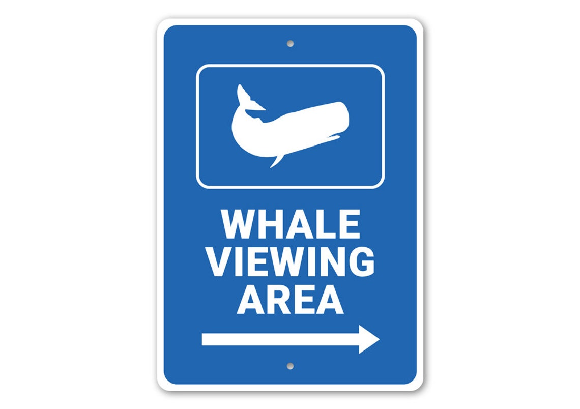 Whale Viewing Sign Whale Viewers Area Whale Beach Metal | Etsy