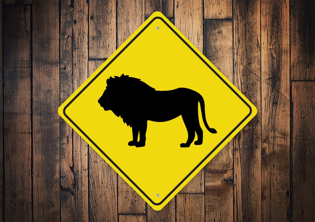 Lion Crossing Sign, Lion Crossing, Lion Crossing Diamond Sign, Lion ...