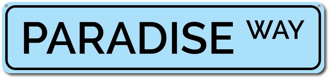 Paradise Way Sign, Custom Beach Street Sign, Ocean Lover Gift, Beach ...