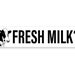 Fresh Milk Sign, Cow Farmer Decor, Decor for Farm, Cow Milk Sign, Sign ...