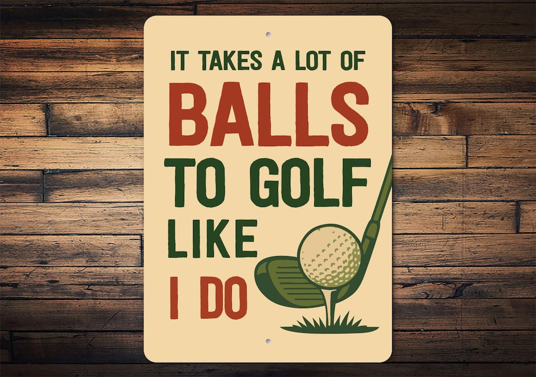 Golf Like I Do Sign, Funny Golf Sign, Golf Humor Wall Sign, Golfer ...