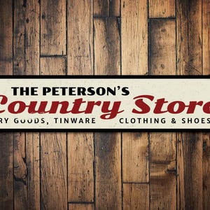 Store Sign, Country Store Sign, Custom Store Sign, Dry Goods Sign ...