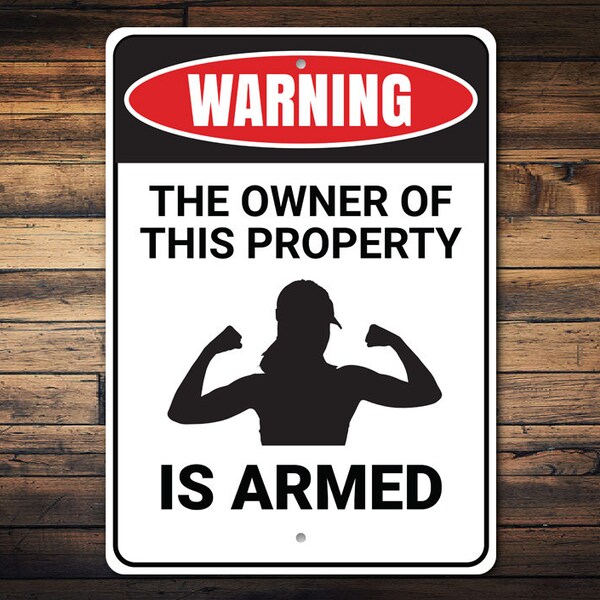 Owner Armed Warning - Etsy