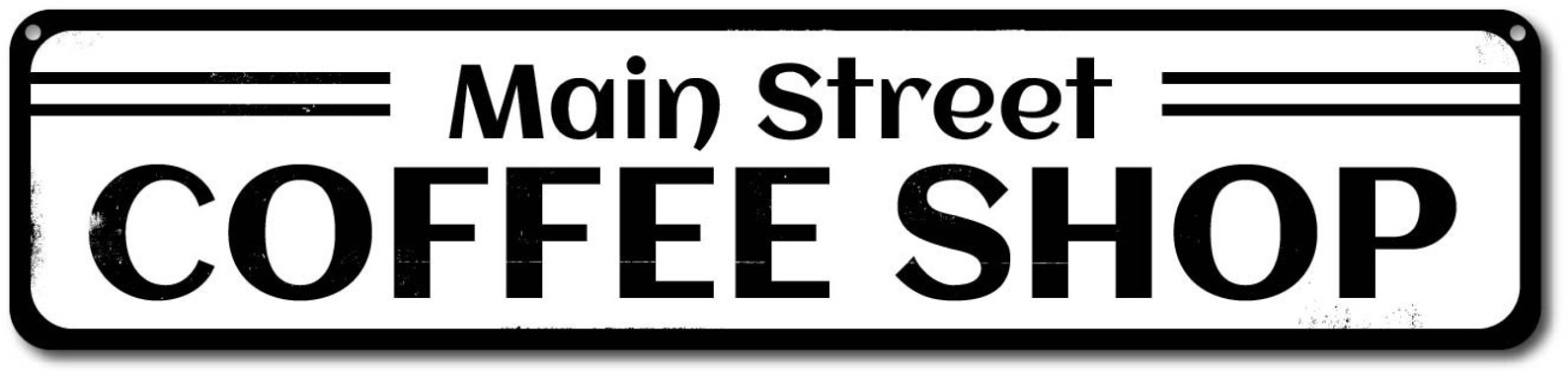 Main Street Coffee Shop Sign, Personalized Coffee Bar Location Sign ...