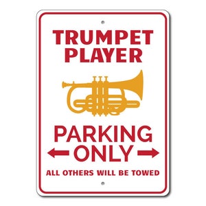 Trumpet Player Gift, Trumpet Player Parking Sign, Trumpet Sign, Trumpet ...