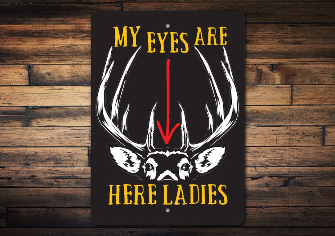 Funny Deer Sign, Big Racked Deer, Deer, Hunting Decor, Sign for Hunt ...