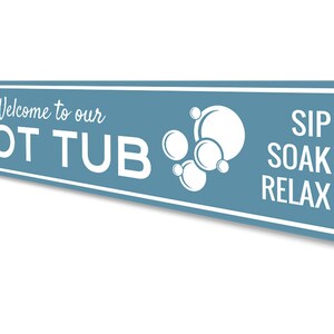 Sip Soak Relax Sign, Hot Tub Owners, Hot Tub Gift, Hot Tub Decor ...