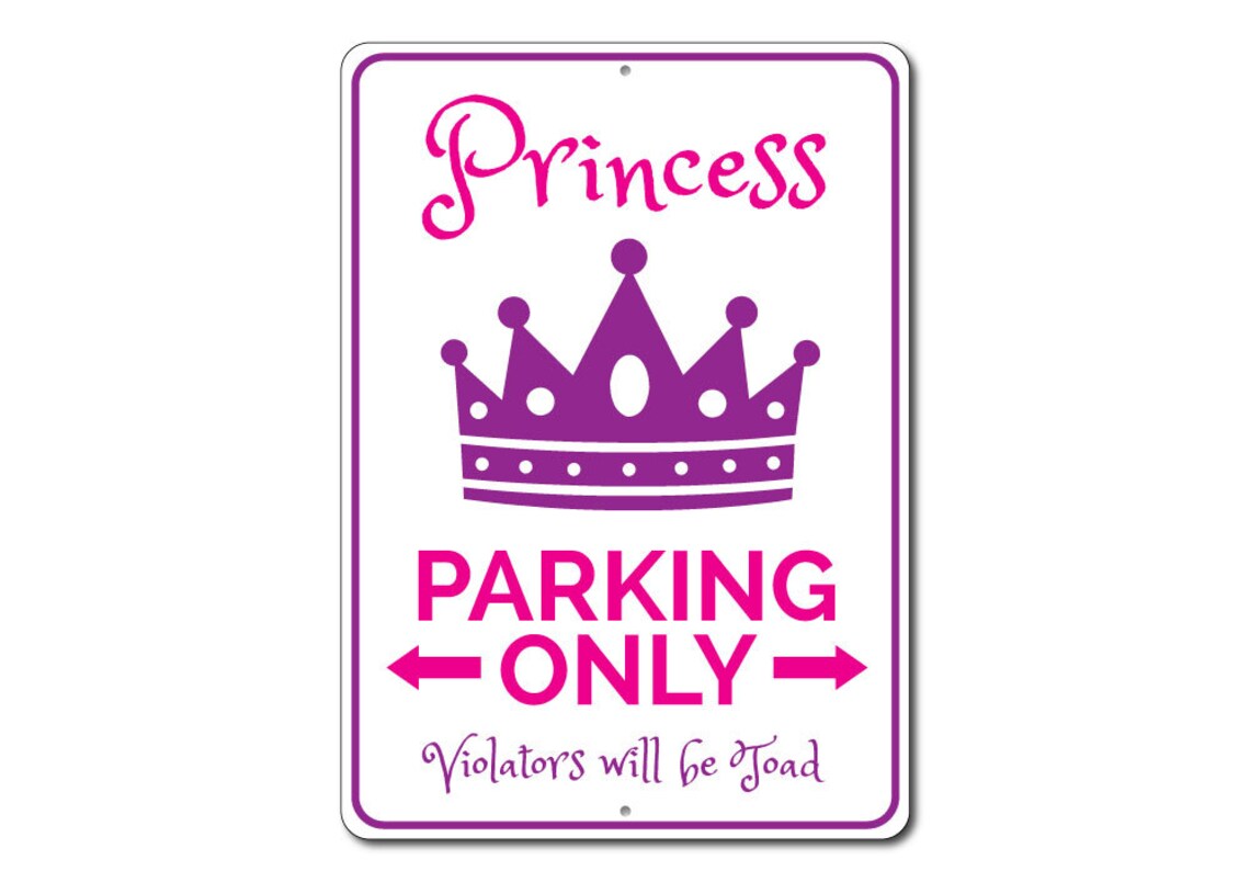 Princess Parking Sign Princess Decor Gift for Princess | Etsy