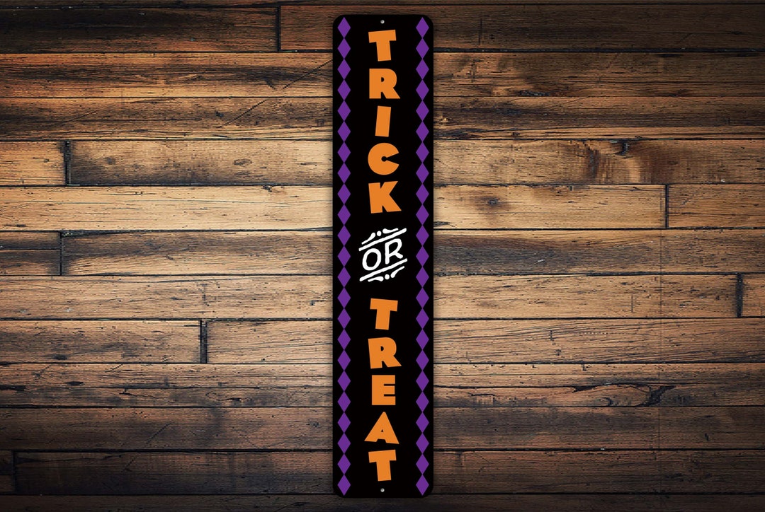 Trick or Treat Sign, Fall Halloween Decor, Trick or Treat Decor ...