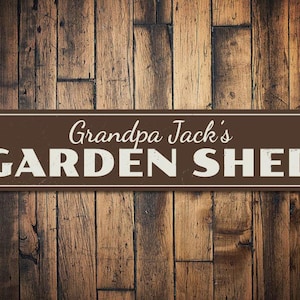 Garden Shed Sign, Personalized Gardener Name Sign Gift, Custom Home ...