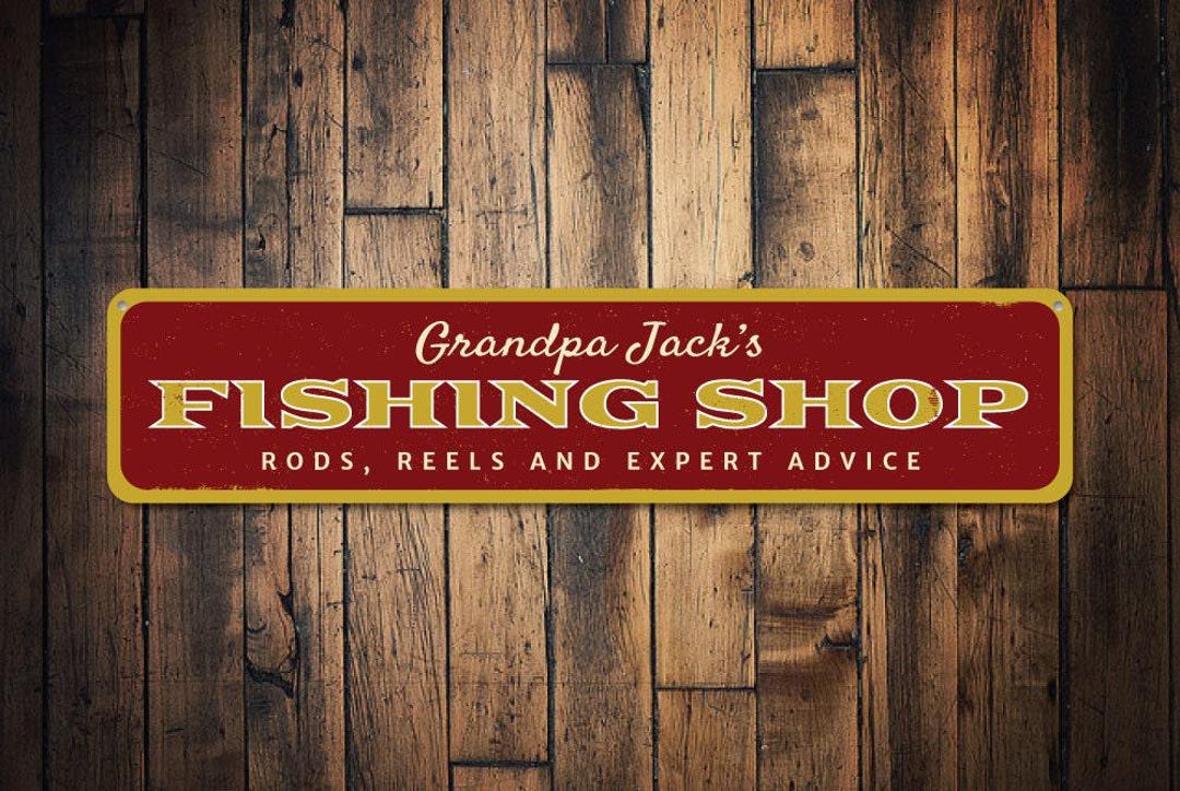 Fishing Shop Sign, Personalized Fisherman Gift, Custom Fishing Sign ...
