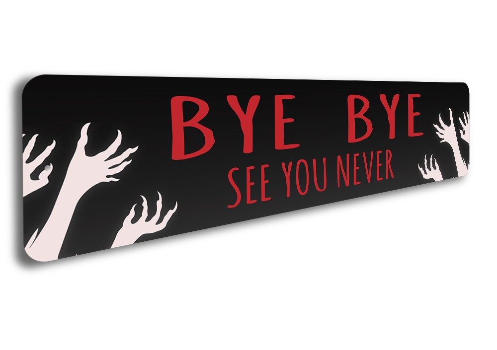Bye Bye Exit Sign, Scary Exit Sign, Exit Decor, Decor for Halloween ...