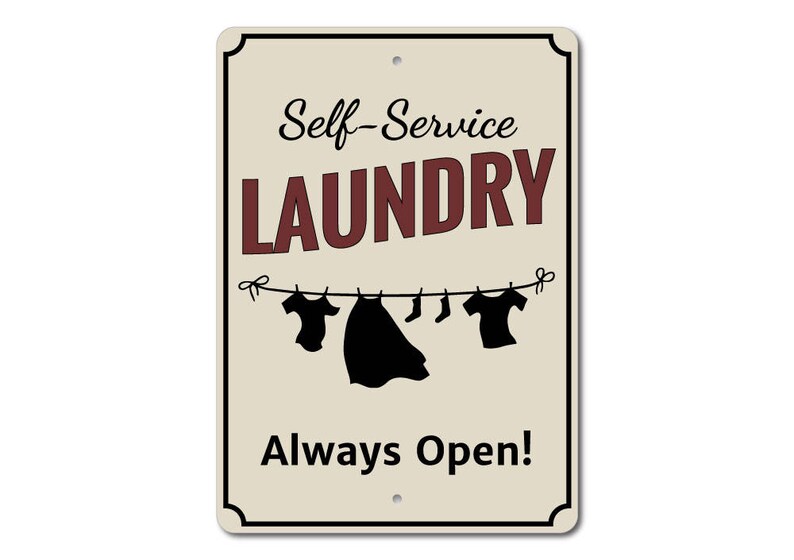 Clothes Line Sign Laundry Decor Always Open Sign Self | Etsy