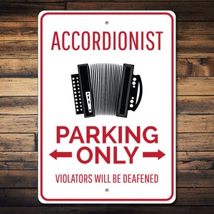 Accordionist Parking Sign, Accordionist Gift, Accordion Decor ...
