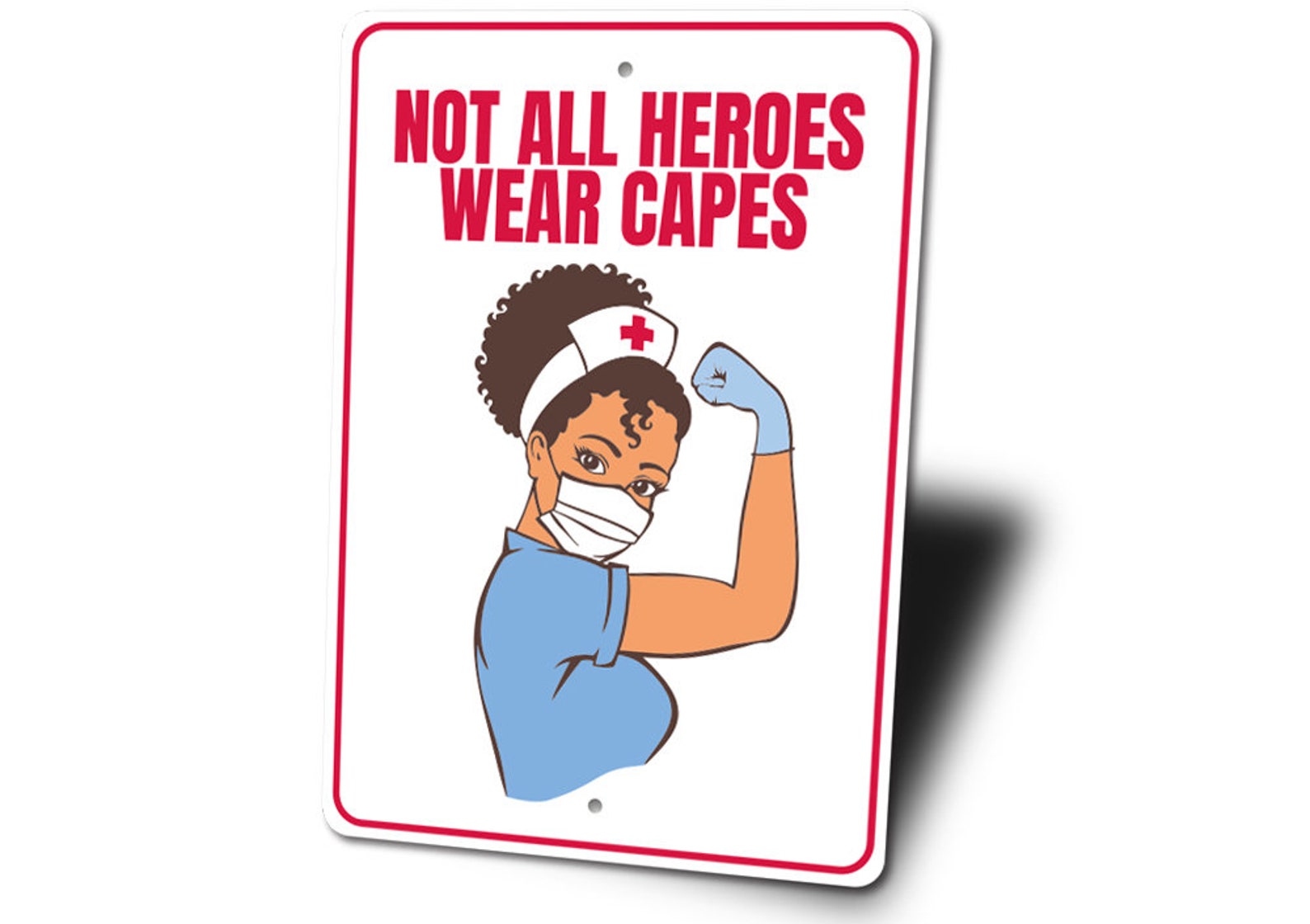 Not All Heros Wear Capes Nurse Hero Hero Decor Hospital - Etsy