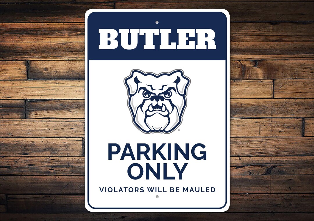 Butler Parking Only Sign, Butler Gift Idea, Butler Garage Sign, College ...